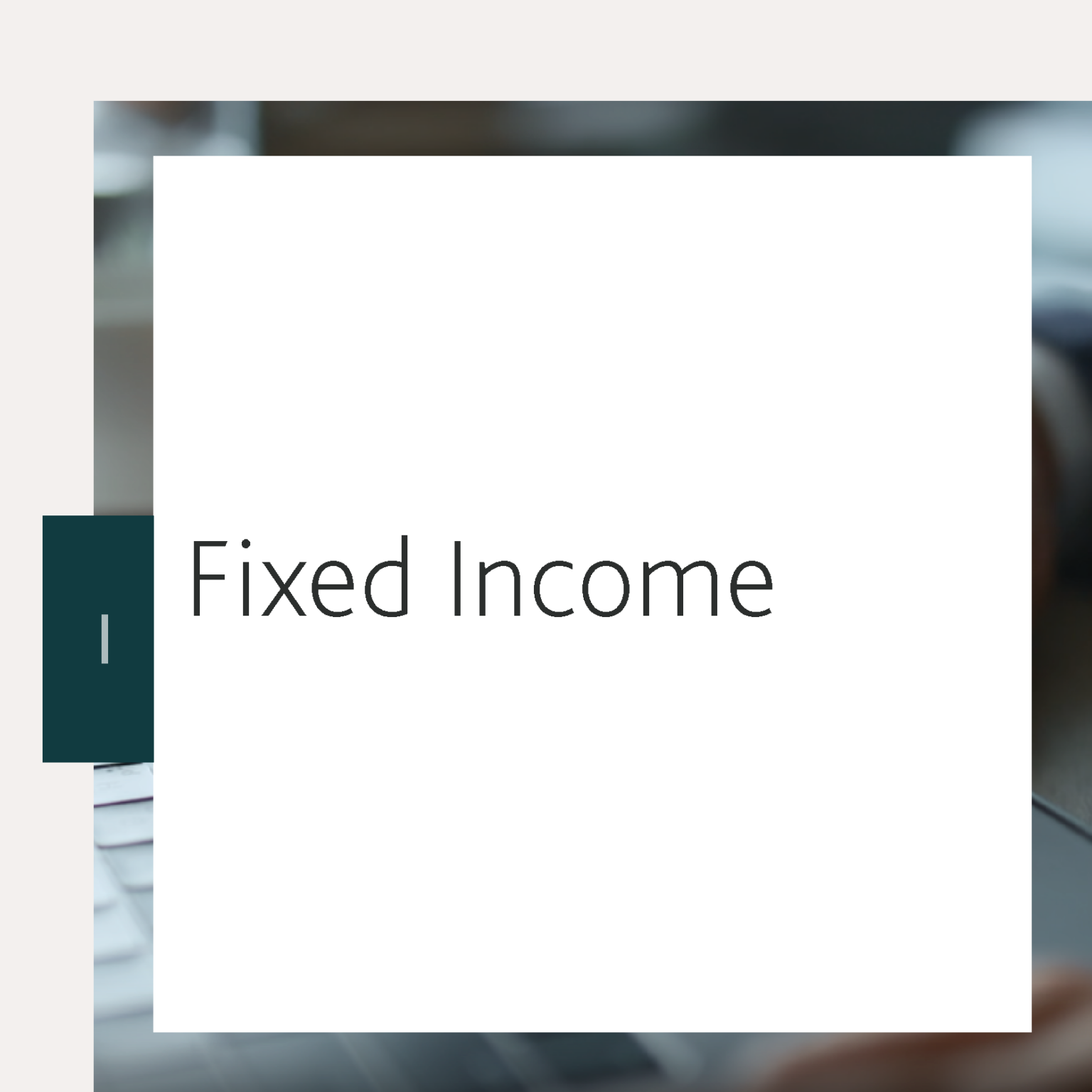 Fixed Income | Mainstreet Investment Advisors, LLC.